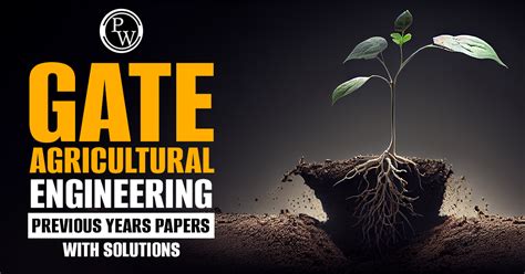 Gate Agricultural Engineering Previous Years Papers With Solutions Pdf