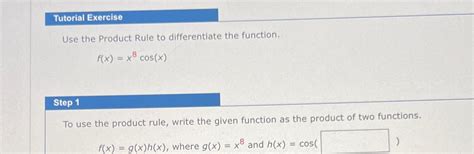 Solved Tutorial Exerciseuse The Product Rule To