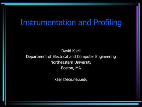 Ppt Instrumentation And Profiling Powerpoint Presentation Free