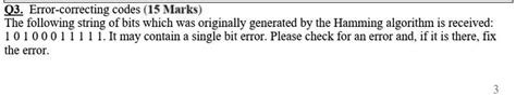 Error Correcting Codes The Following String Of Bits Which Was