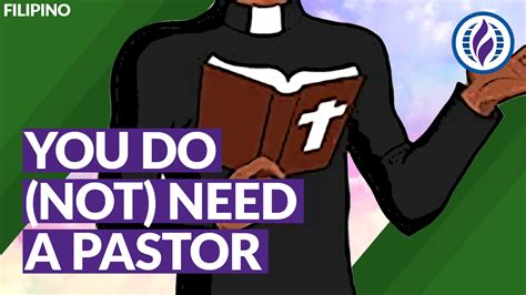 You Do Not Need A Pastor