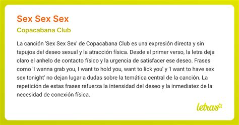 Significado De La Canción Sex Sex Sex Copacabana Club Letrascom