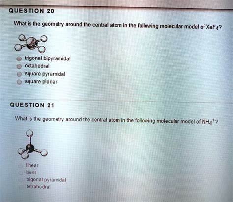 Solved What Is The Geometry Around The Central Atom In The Following
