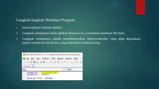 Program Bascom Avr Sederhana PPTX