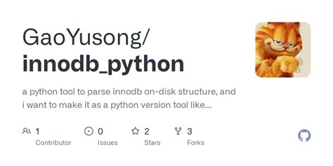 Github Gaoyusonginnodbpython A Python Tool To Parse Innodb On Disk Structure And I Want To