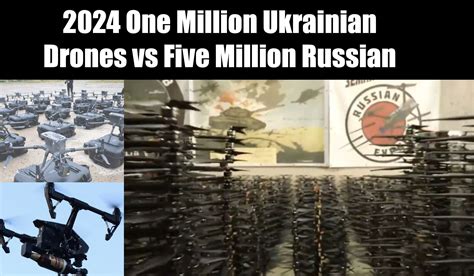 Ukraines One Million Fpv Drones Is Outnumbered By 5 Million Russian