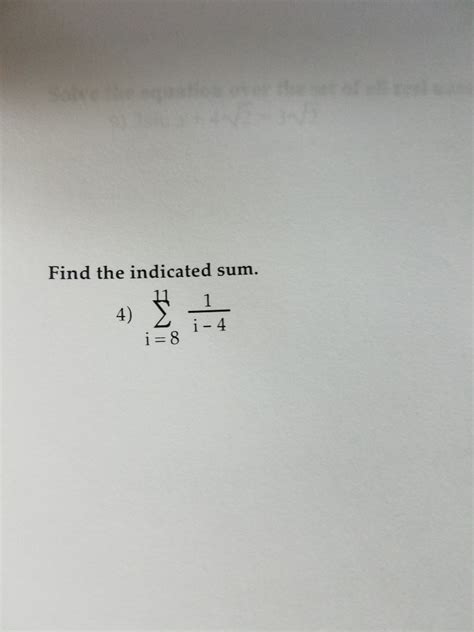 Solved Find The Indicated Sum I Chegg