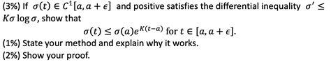 solved 3 if σ t ∈c1[a a ϵ] and positive satisfies the