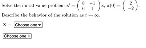 Solved Solve The Initial Value Problem