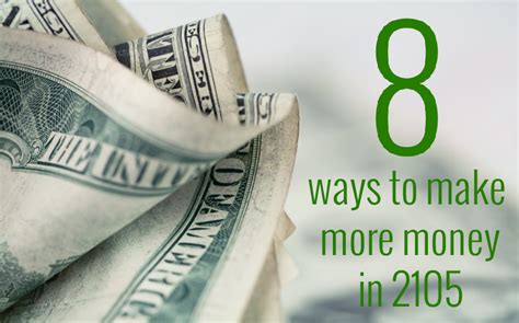 8 Ways To Make More Money In 2015
