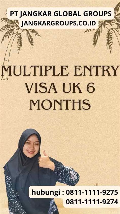 Multiple Entry Visa Uk 6 Months Jangkar Global Groups