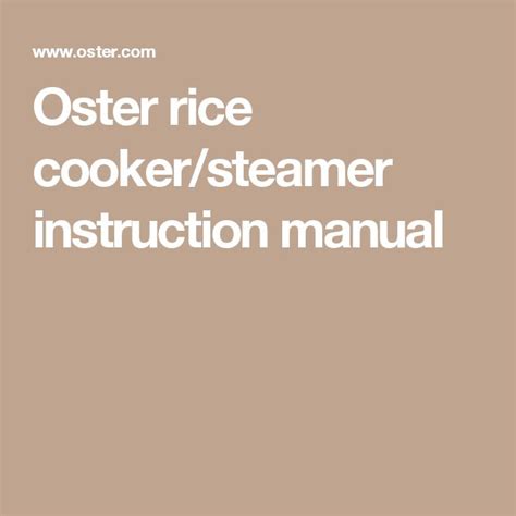 Oster Rice Cookersteamer Instruction Manual Rice Cooker Steamer