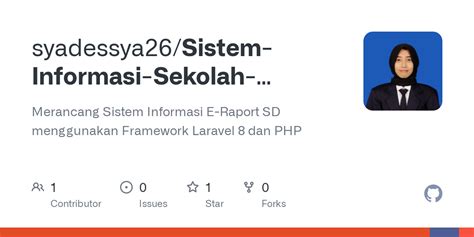 github syadessya26 sistem informasi sekolah dasar menggunakan php dan