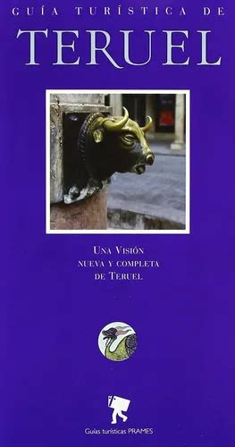 Libro Guia Turistica De Teruel Aavv Cuotas Sin Interés
