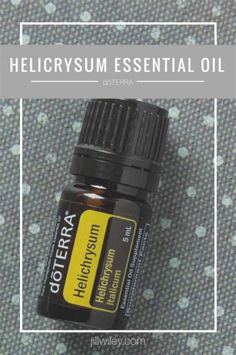 Helichrysum Essential Oil • Jill Wiley