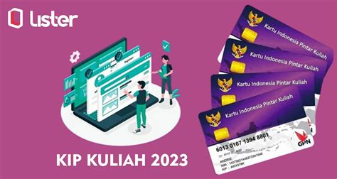 KIP Kuliah Cek Cara Daftar Syarat Dan Jadwal Seleksi