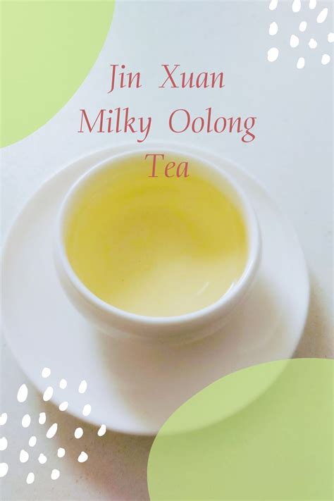 Why Does Jin Xuan Milky Oolong Tea Taste Milky Lastea
