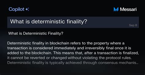 Deterministic Finality Explained Messari