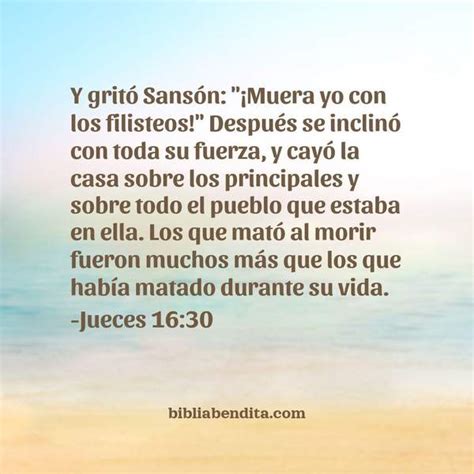 Explicación Jueces 1630 Y Gritó Sansón ¡muera Yo Con Los Filisteos