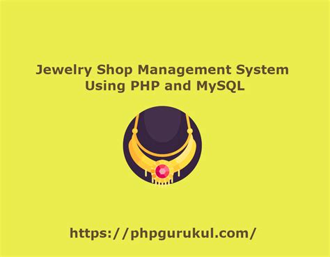jewelry shop management system in php jewelry shop management in php