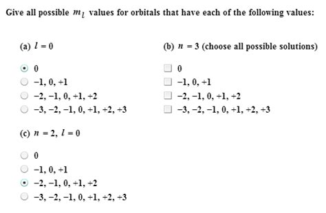 Solved Give All Possible Ml Values For Orbitals That Have Chegg