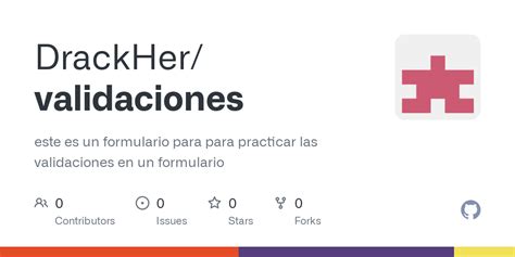 Github Drackhervalidaciones Este Es Un Formulario Para Para
