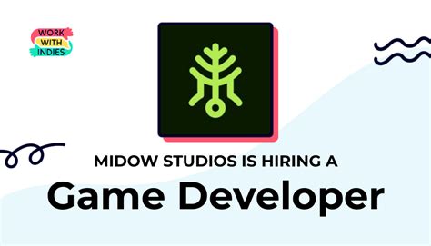 Midow Studios Is Hiring A Game Developer