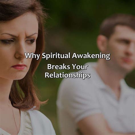 Why Spiritual Awakening Breaks Your Relationships Relax Like A Boss