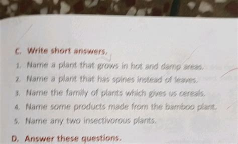 C Write Short Answers Name A Plant That Studyx