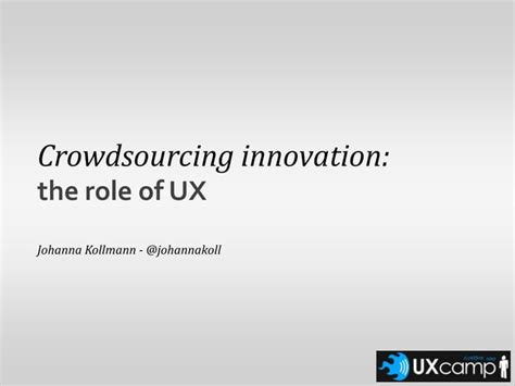 Crowdsourcing Innovation Version 2 Ppt