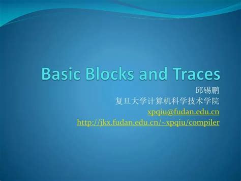 Ppt Basic Blocks And Traces Powerpoint Presentation Free Download
