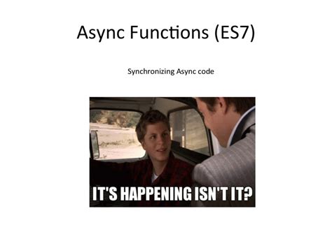 Taming The Asynchronous Beast In JavaScript Speaker Deck