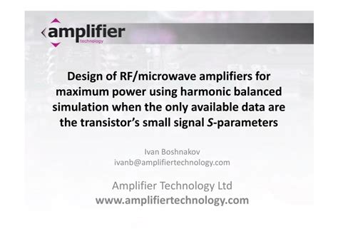 Pdf Design Of Rfmicrowave Amplifiers For Maximum Power Using