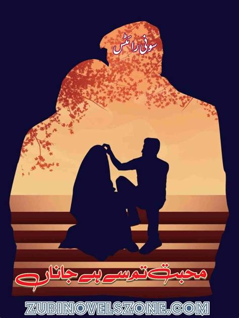 Mohabbat Tum Se Hai Janaan Novel By Soni Writes Complete Znz Zubi