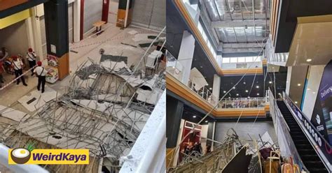 Ceiling Collapses At Cheras Shopping Mall R Malaysia