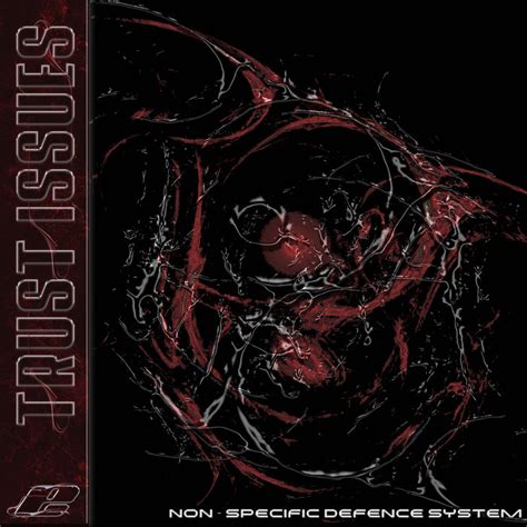 Non Specific Defence System Trust Issues Exo2 Non Specific