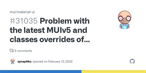 Problem With The Latest Muiv5 And Classes Overrides Of Nested Elements