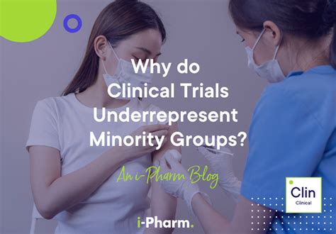 Why Do Clinical Trials Underrepresent Minority Groups