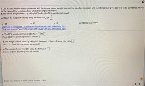 solved a use the one mean t interval procedure with the