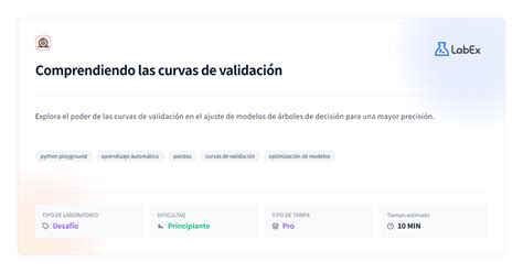 Comprendiendo Las Curvas De Validación Labex