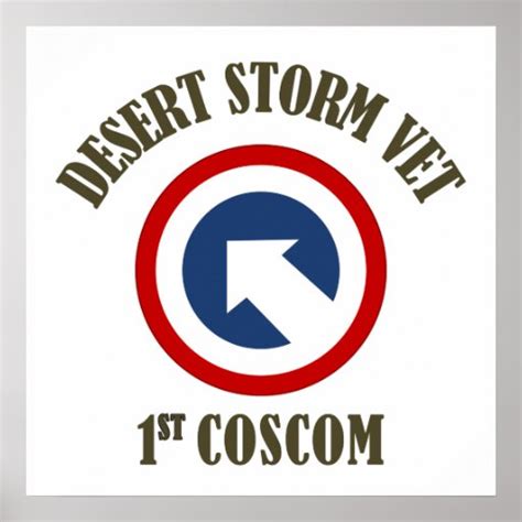 Desert Storm Vet 1st Coscom Posters Zazzle