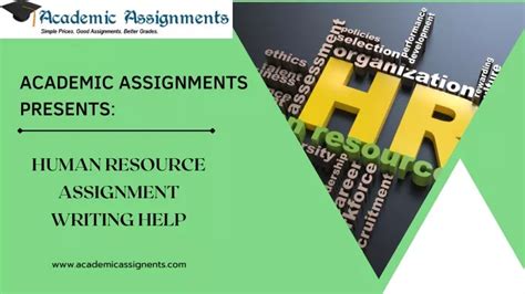 Ppt Academic Assignmnet Presents Human Resource Assignment Writing