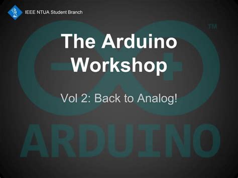 The Arduino Workshop Ntua Greek Vol2 Ppt