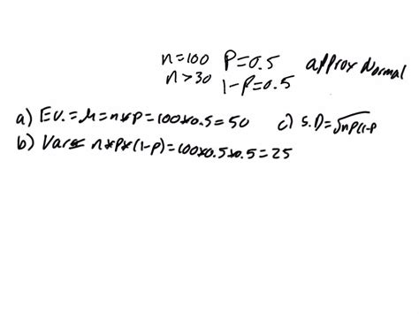 Solved If A Coin Is Flipped 100 Times And The Random Variable X Is