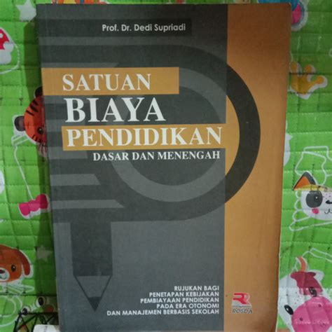 Jual Satuan Biaya Pendidikan Dasar Dan Menengah Dedi Supriadi Kota