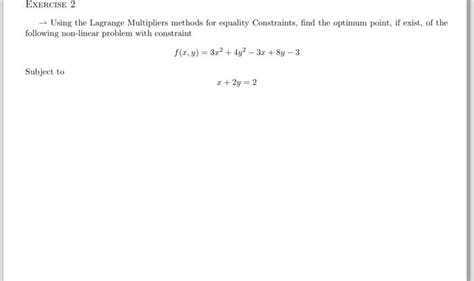 Solved → Using The Lagrange Multipliers Methods For Equality