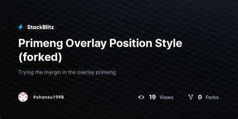 Primeng Overlay Position Style Forked Stackblitz