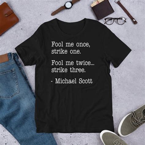 Fool Me Once Strike One Fool We Twice Strike Three Unisex Etsy