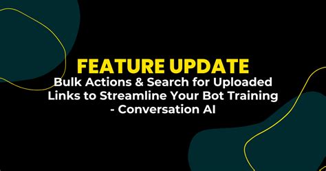 Feature Update Bulk Actions And Search For Uploaded Links To Streamline