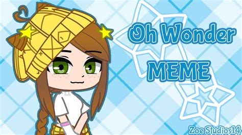 Oh Wonder Meme Gacha Live2d Youtube